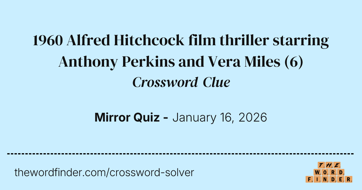 1960 Alfred Hitchcock film thriller starring Anthony Perkins and Vera ...
