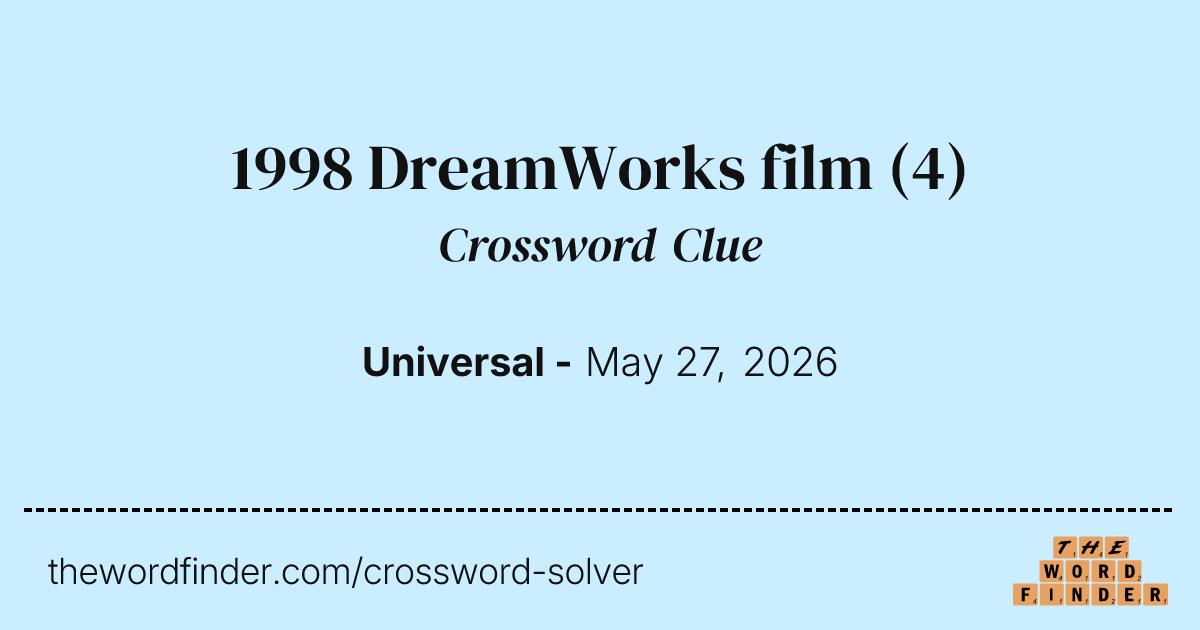 1998 DreamWorks film — Crossword Clue