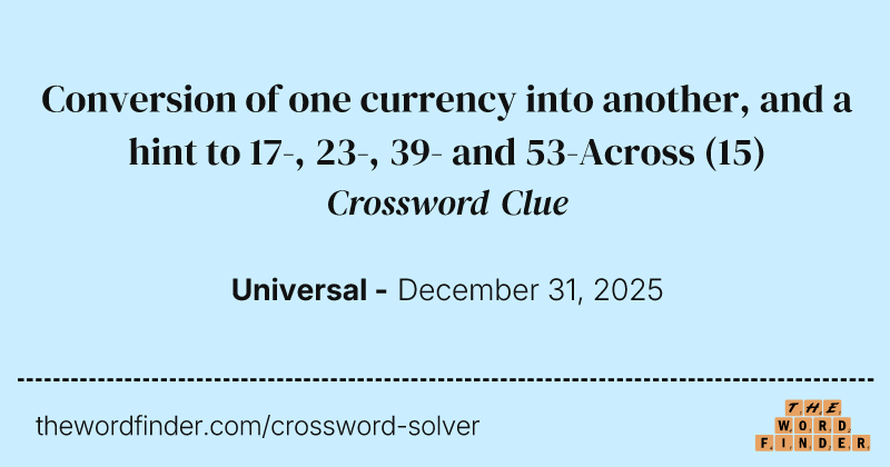Conversion of one currency into another, and a hint to 17-, 23-, 39 ...