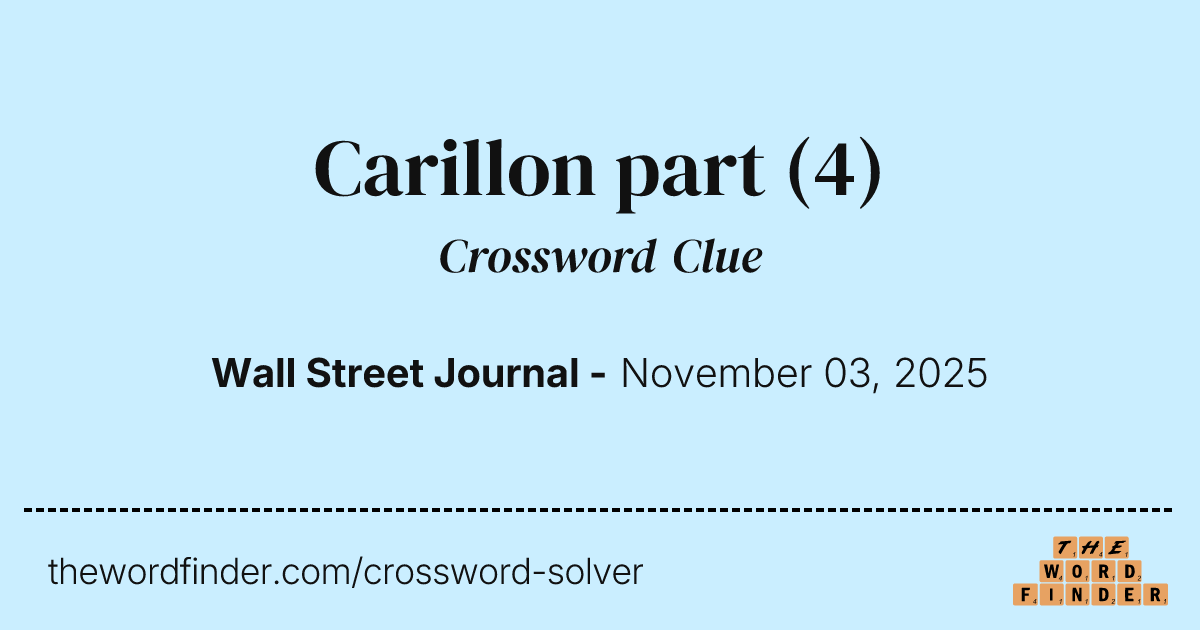 Carillon part — Crossword Clue