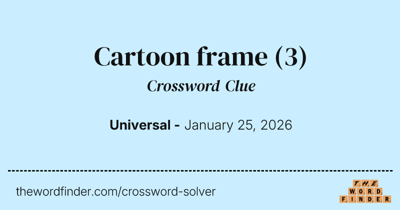 Cartoon frame — Crossword Clue