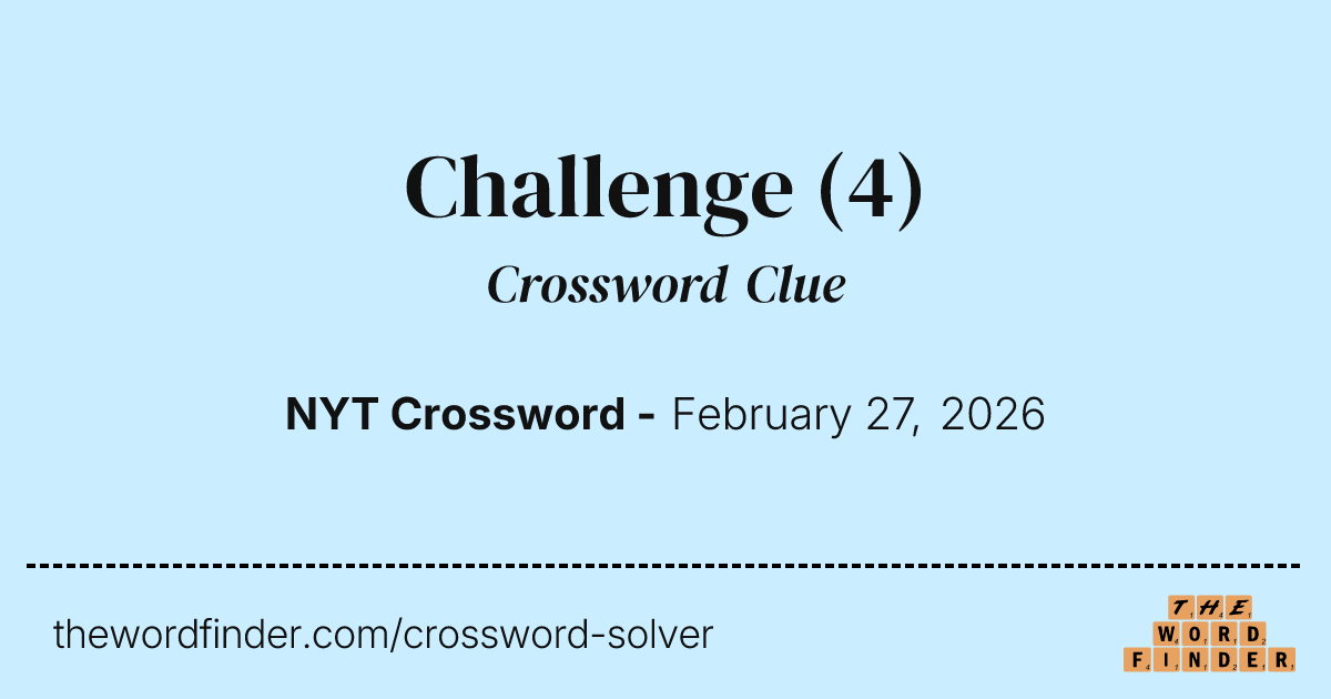 Challenge — Crossword Clue