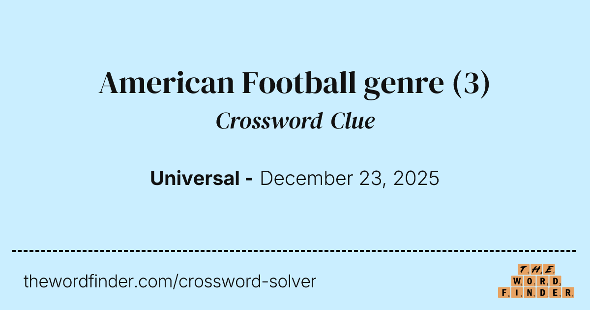 American Football genre — Crossword Clue