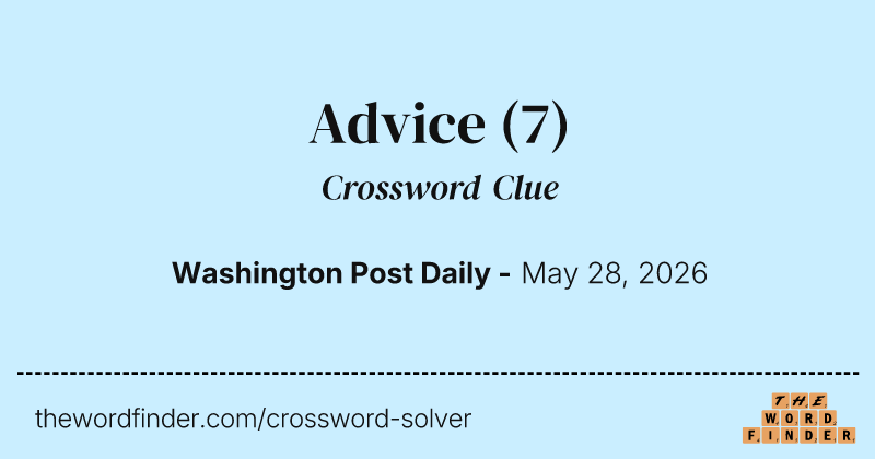 Advice — Crossword Clue
