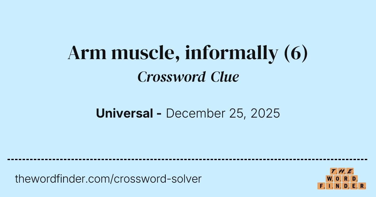 Arm muscle, informally — Crossword Clue