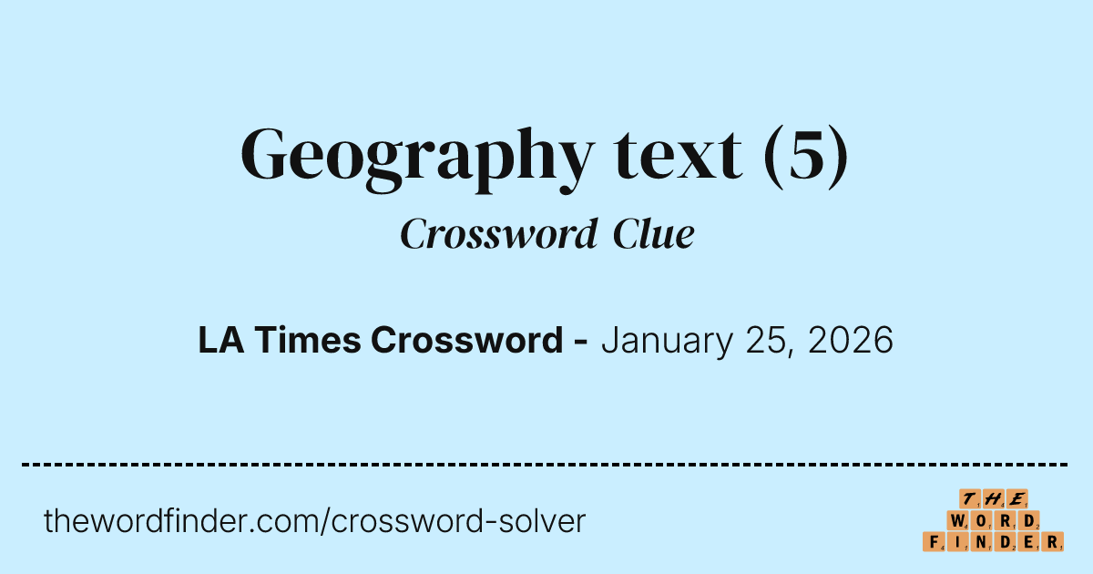 Geography text — Crossword Clue