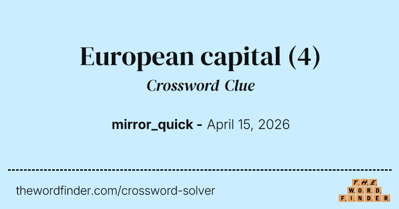 European capital — Crossword Clue