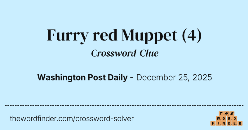 Furry red Muppet — Crossword Clue