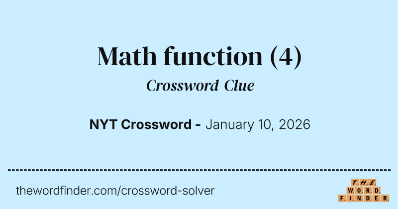 Math function — Crossword Clue