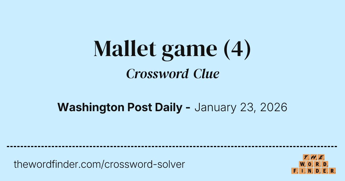 Mallet game — Crossword Clue