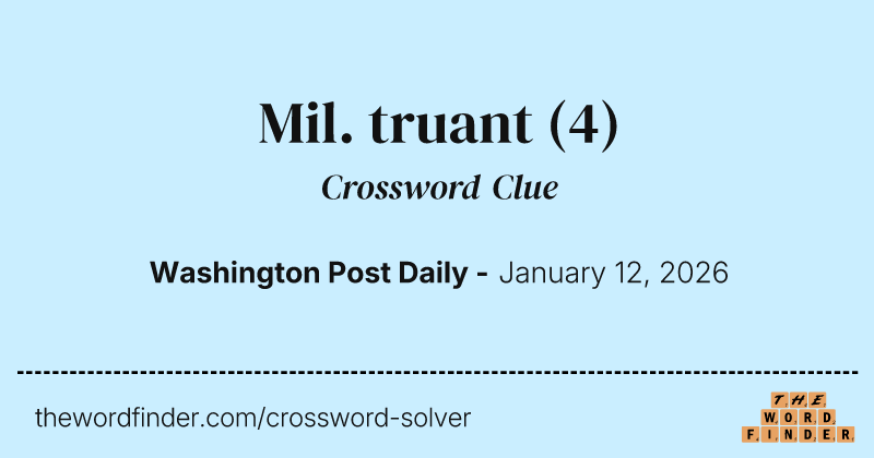 Mil. truant — Crossword Clue