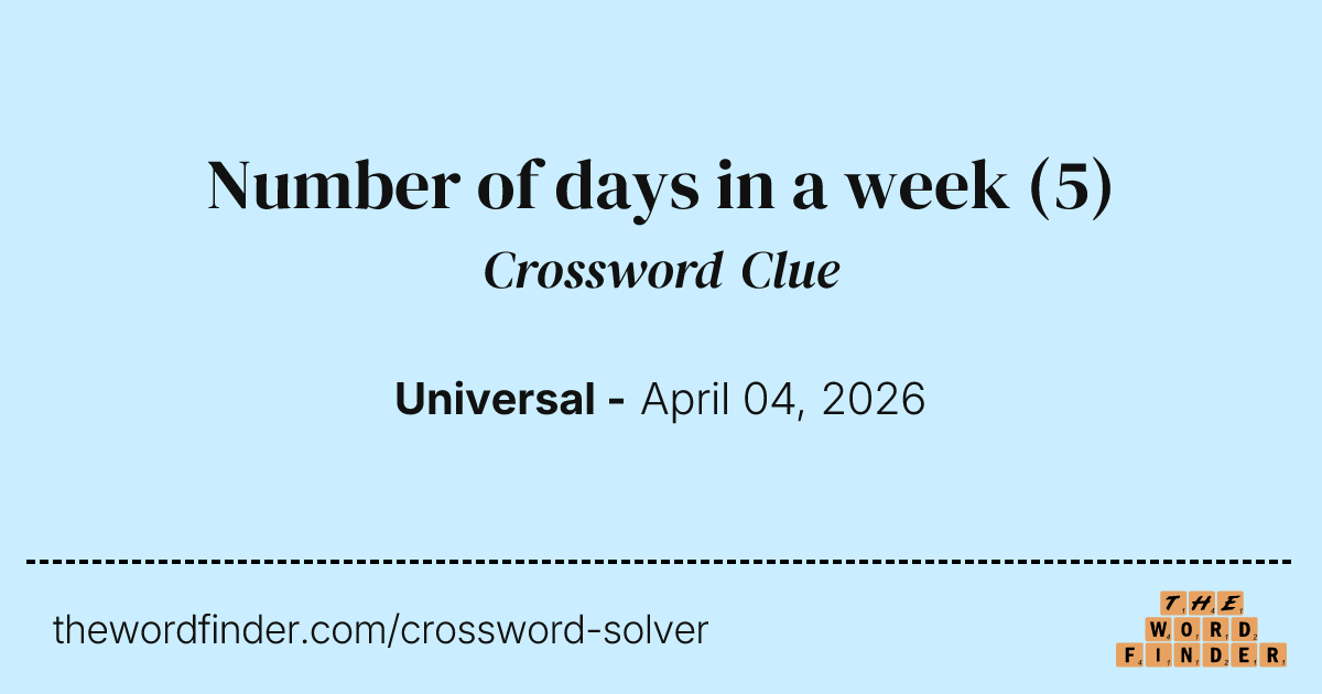 Number of days in a week — Crossword Clue