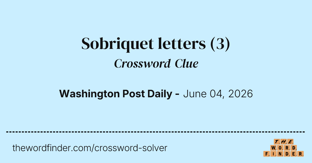 Sobriquet letters — Crossword Clue