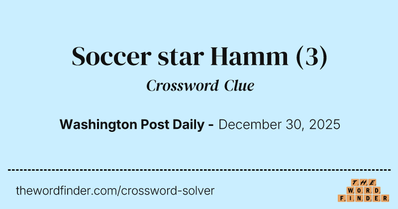 Soccer star Hamm — Crossword Clue