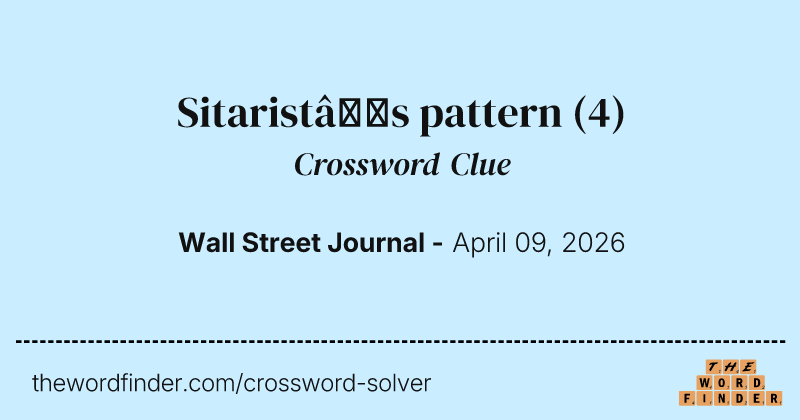 Sitarist’s pattern — Crossword Clue