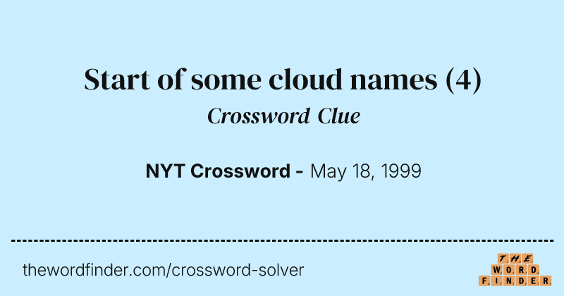 Start of some cloud names — Crossword Clue