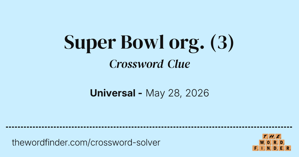 Super Bowl org. — Crossword Clue