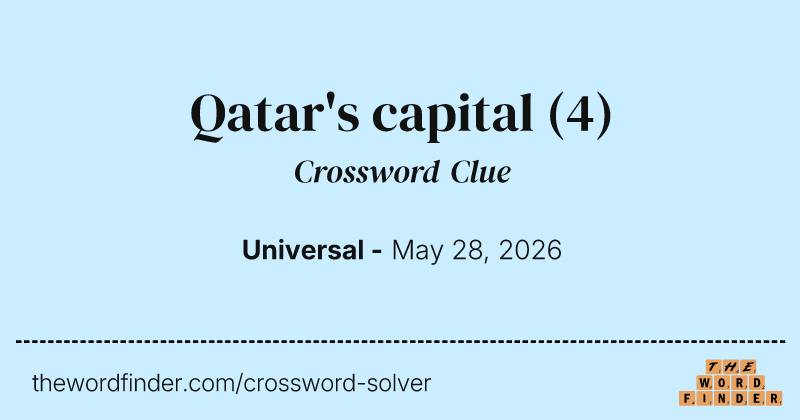 Qatar's capital — Crossword Clue