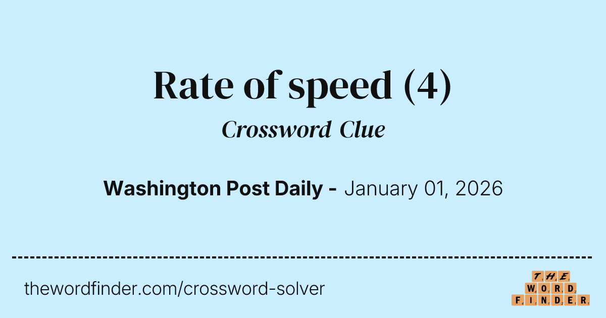Rate of speed — Crossword Clue