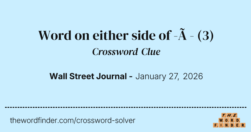 Word on either side of -à- — Crossword Clue