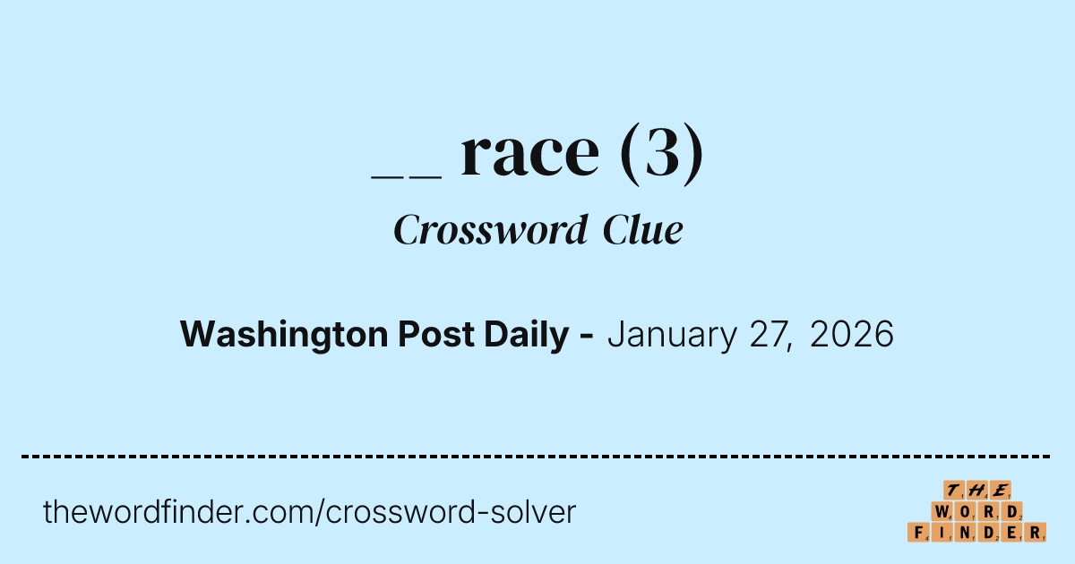 __ race — Crossword Clue