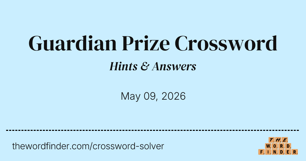Guardian Prize Answers & Hints - May 9, 2026