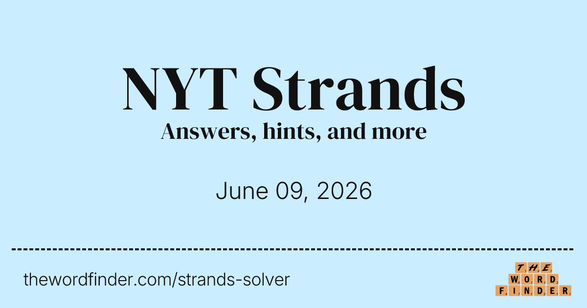 NYT Strands Hints and Solutions